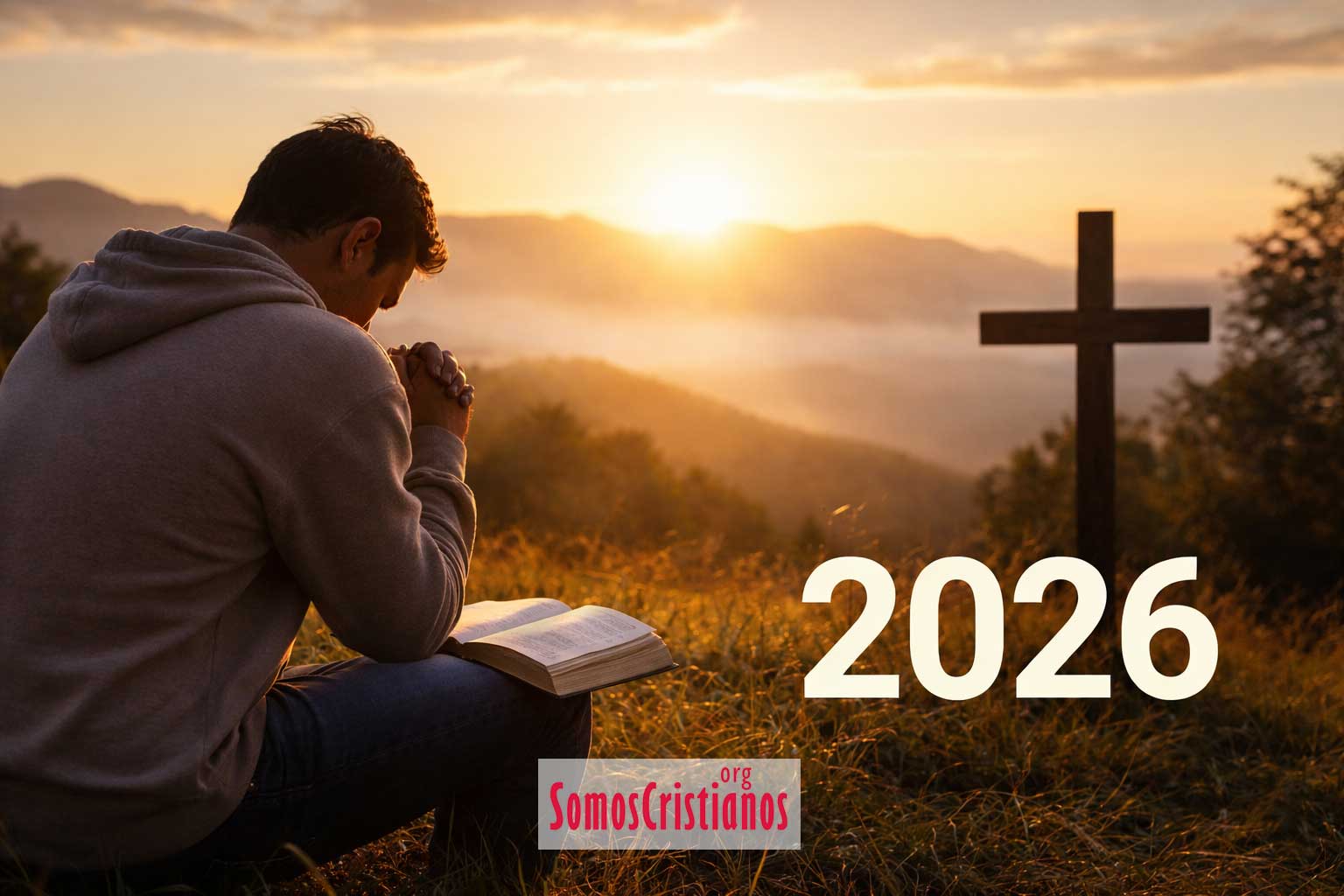 Oración para comenzar el año nuevo con Dios. | SomosCristianos.org